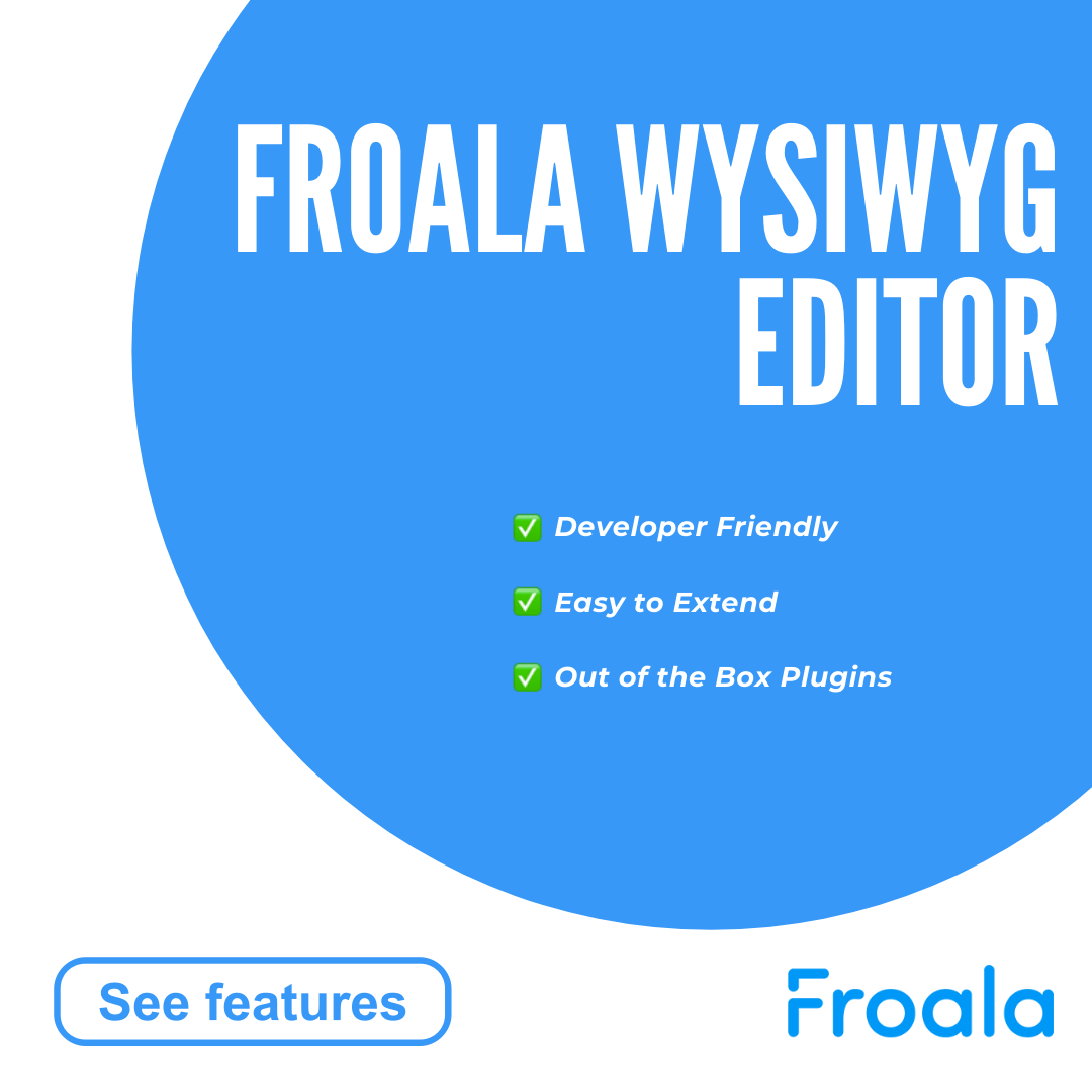 Styling Your Froala HTML Editor