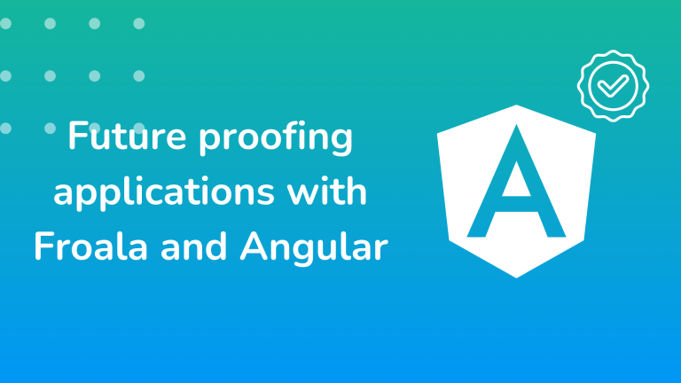 Froala Angular Rich Text Editor