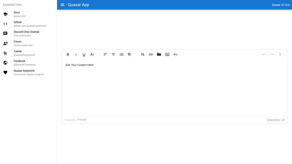 Froala & Quasar Integration: Mastering the Best WYSIWYG HTML Editor Froala & Quasar Integration: Mastering the Best WYSIWYG HTML Editor